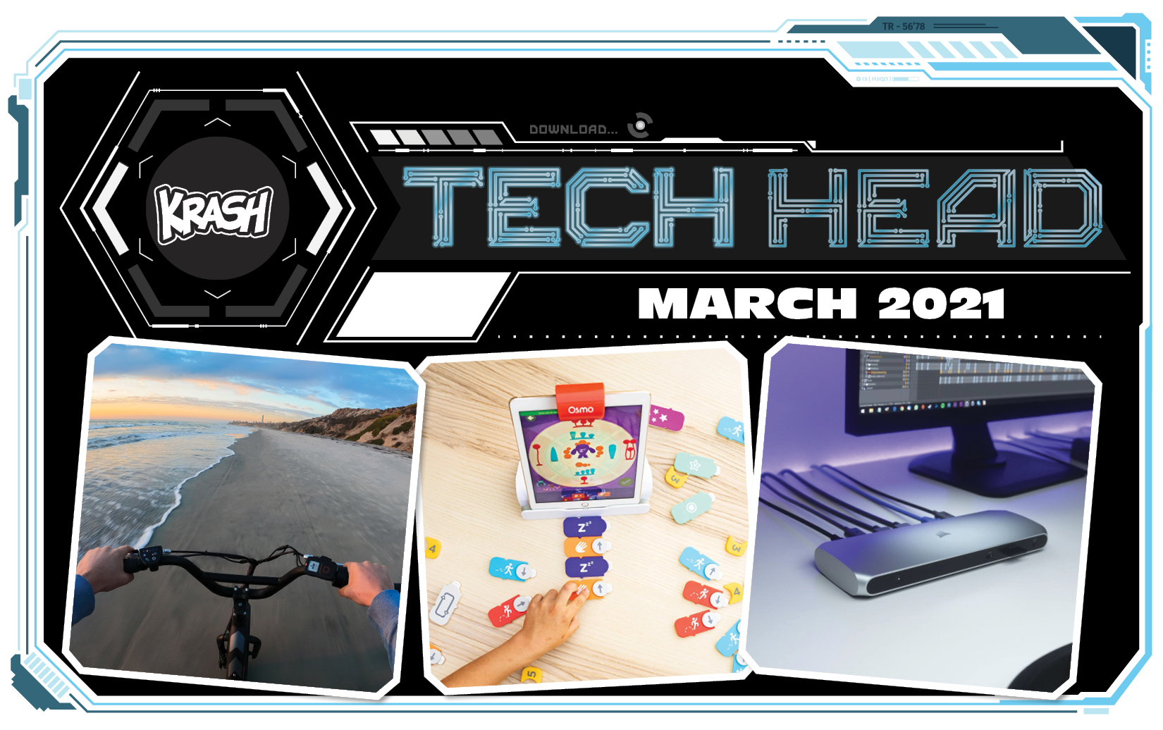 Tech Head – March 2021 – Krash